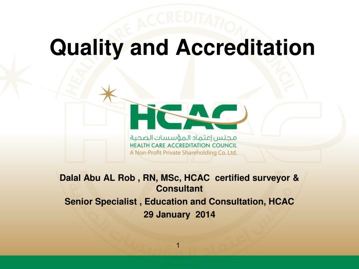 PPT - Quality and Accreditation PowerPoint Presentation, free download ...