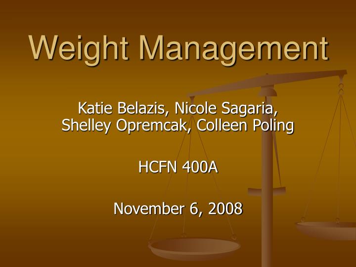 PPT - Weight Management PowerPoint Presentation, free download - ID:3560187