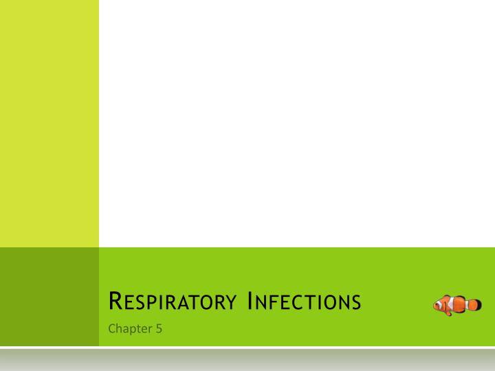 PPT - Respiratory Infections PowerPoint Presentation, free download ...