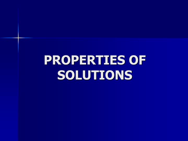 Ppt Properties Of Solutions Powerpoint Presentation Free Download