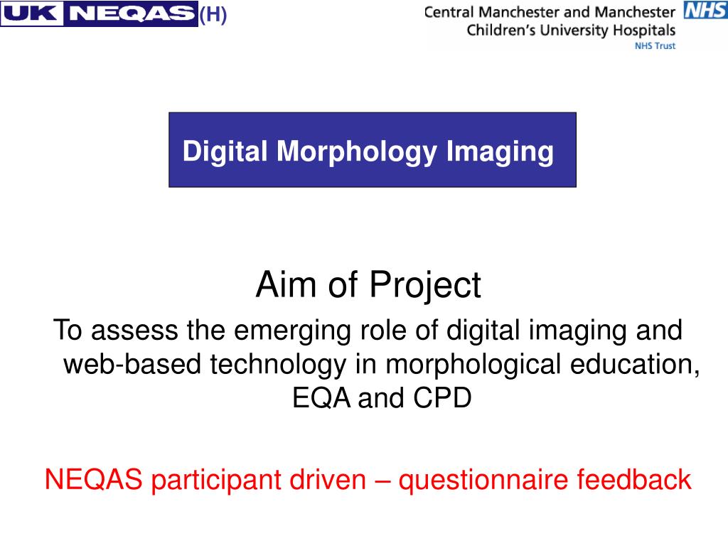PPT - Digital Morphology and EQA Michelle Brereton, John Burthem, Keith ...