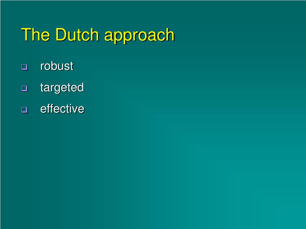 PPT - Die Situation in den Niederlanden (The Dutch Approach) PowerPoint ...