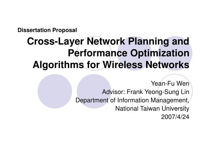 Ppt Cross Layer Network Planning And Performance Optimization Algorithms For Wireless Networks