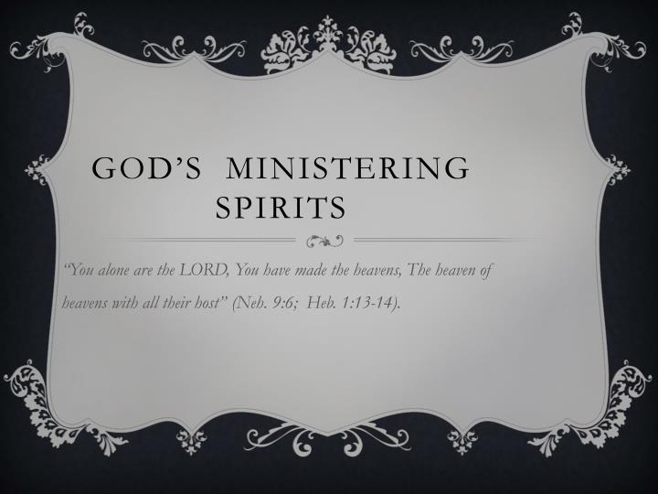 PPT - GOD’S MINISTERING SPIRITS PowerPoint Presentation, free download ...
