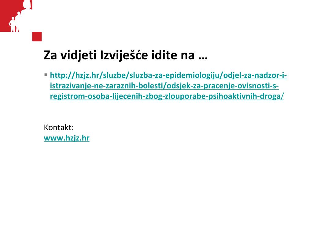 PPT - EPIDEMIOLOGIJA OVISNOSTI U REPUBLICI HRVATSKOJ U 2013. GODINI ...