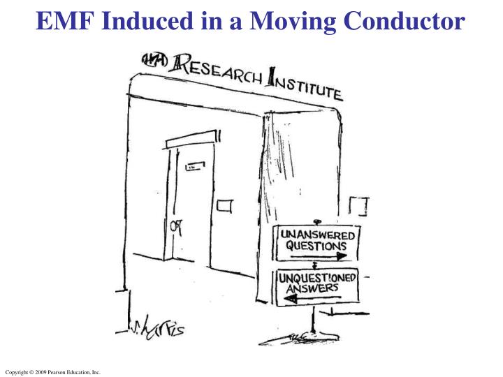 PPT - EMF Induced in a Moving Conductor PowerPoint Presentation, free ...