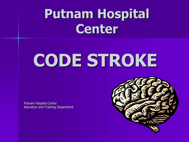 PPT - CODE STROKE PowerPoint Presentation, free download - ID:3571797