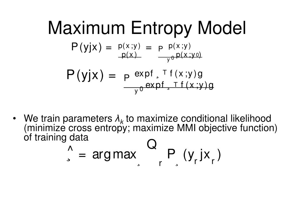PPT - Maximum Entropy Model PowerPoint Presentation, free download - ID ... PPT - Maximum Entropy Model PowerPoint Presentation, free download - ID ...