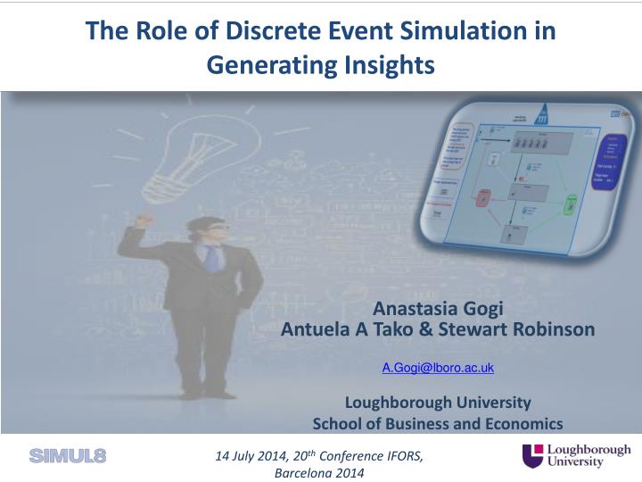 PPT - The Role of Discrete Event Simulation in Generating Insights ...