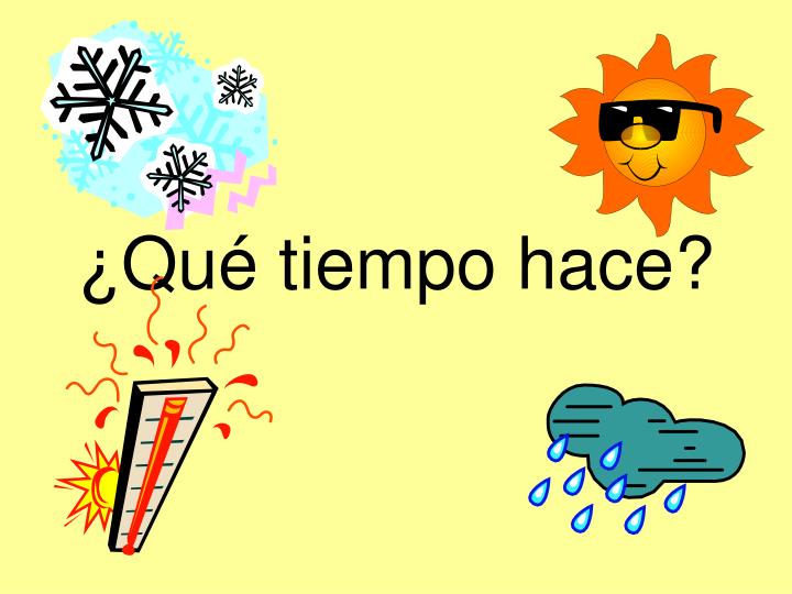 PPT - ¿Qué tiempo hace? PowerPoint Presentation, free download - ID:3572273
