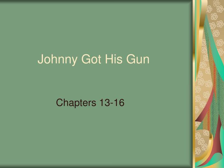 PPT - Johnny Got His Gun PowerPoint Presentation, free download - ID ...