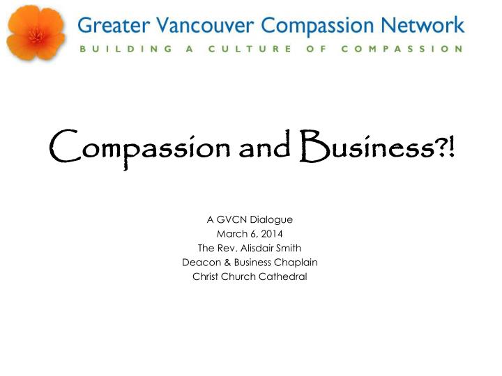 PPT - Compassion and Business?! PowerPoint Presentation, free download ...