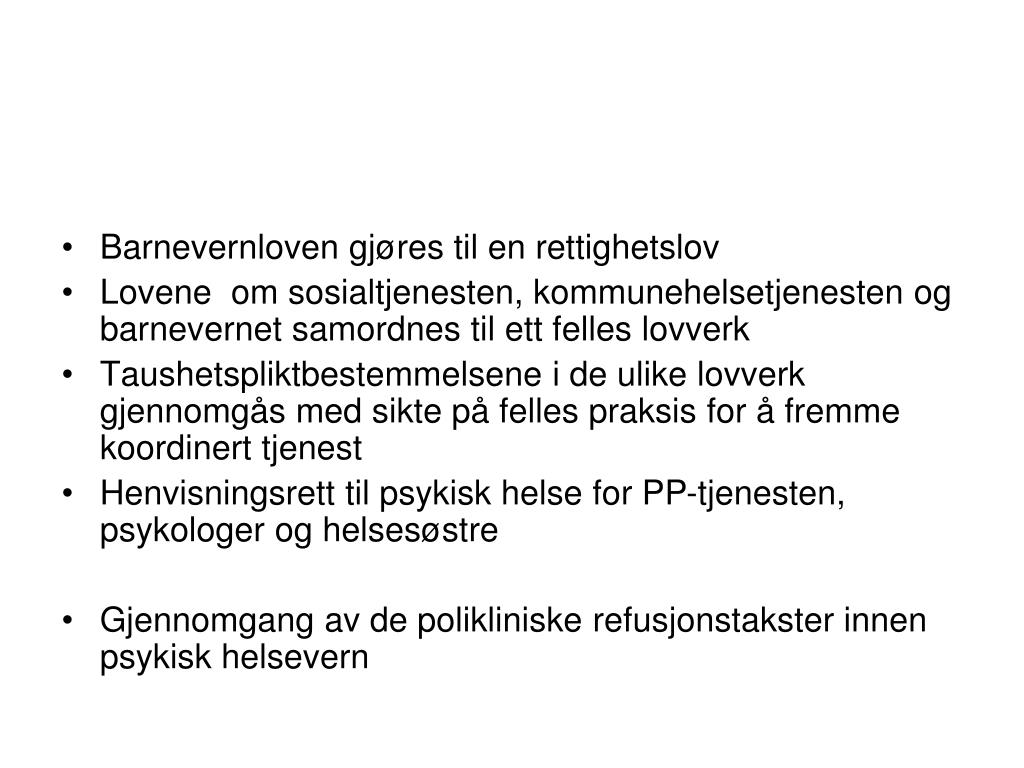 PPT - Det du gjør, gjør det helt Bedre samordning for utsatte barn og ... PPT - Det du gjør, gjør det helt Bedre samordning for utsatte barn og ...