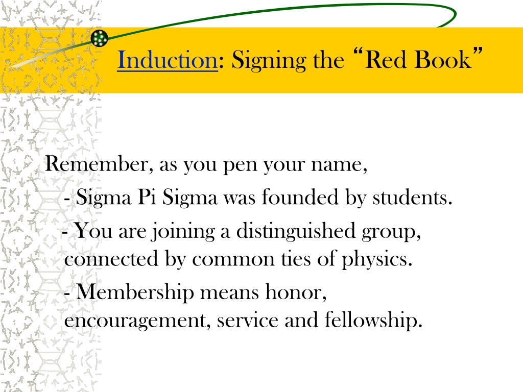 PPT - SPS Welcome to Sigma Pi Sigma Reception Ceremony * PowerPoint ...