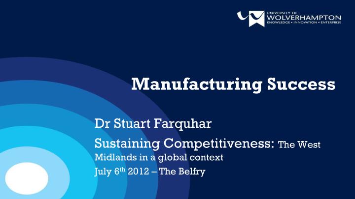 PPT - Manufacturing Success PowerPoint Presentation, free download - ID ...