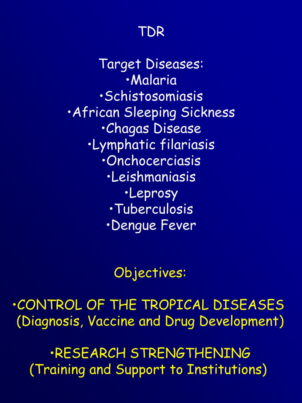 PPT - TDR Target Diseases: Malaria Schistosomiasis African Sleeping ...