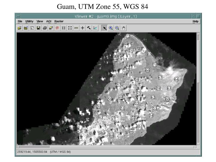 PPT - Guam, UTM Zone 55, WGS 84 PowerPoint Presentation, free download ...