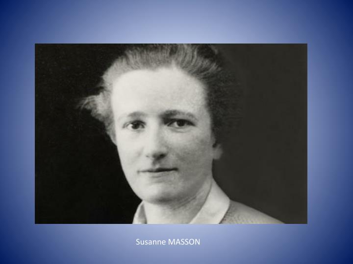 PPT - Susanne MASSON PowerPoint Presentation, free download - ID:3577865