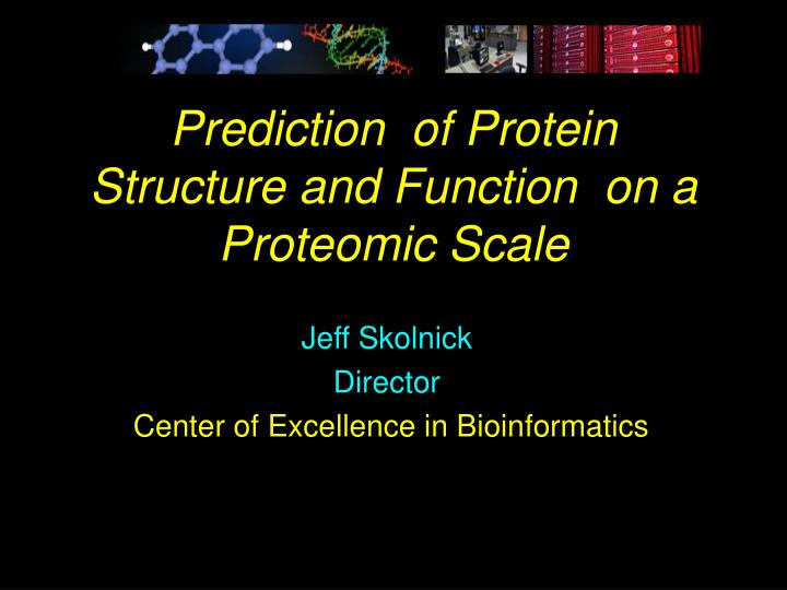 Ppt Protein Structure Prediction Powerpoint Presentation