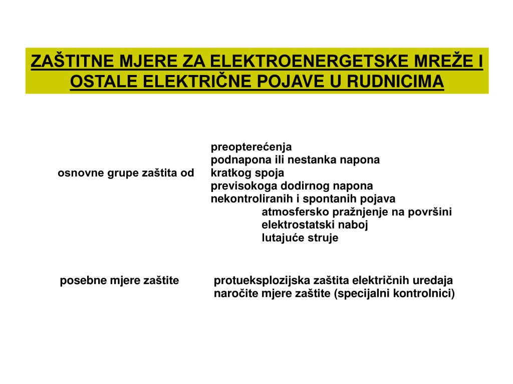 PPT - ZAŠTITNE MJERE ZA ELEKTROENERGETSKE MREŽE I OSTALE ELEKTRIČ N E POJAVE U RUDNICIMA ...