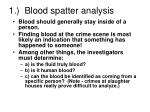 PPT - Blood Spatter Analysis PowerPoint Presentation - ID:3579746