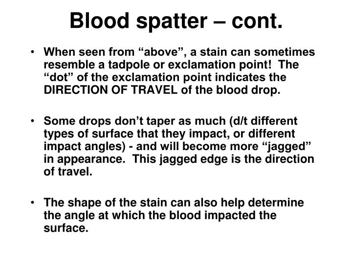 PPT - Blood Spatter Analysis PowerPoint Presentation - ID:3579746
