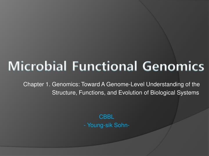PPT - Microbial Functional Genomics PowerPoint Presentation, free ...