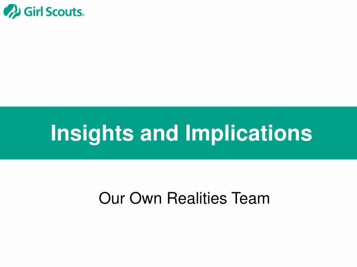 PPT - Insights and Implications PowerPoint Presentation, free download ...