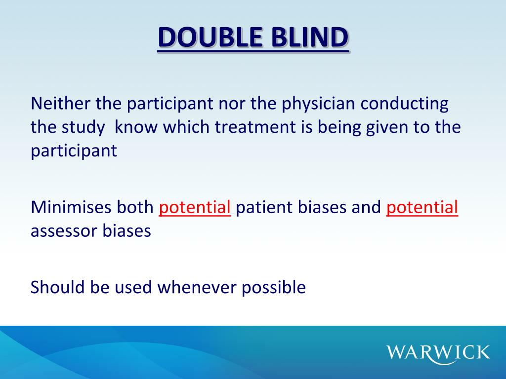 PPT - RANDOMISATION, BIAS AND BLINDING IN CLINICAL TRIALS Dipesh Mistry ...
