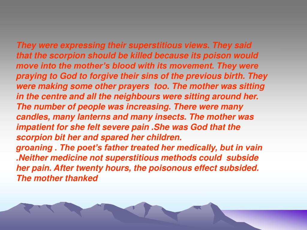 PPT - The night of the scorpion is a poem of warmth and love of mother ...