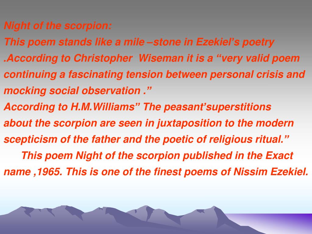 PPT - The night of the scorpion is a poem of warmth and love of mother ...