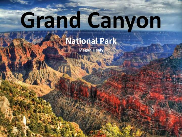 PPT - Grand Canyon PowerPoint Presentation, free download - ID:3584313