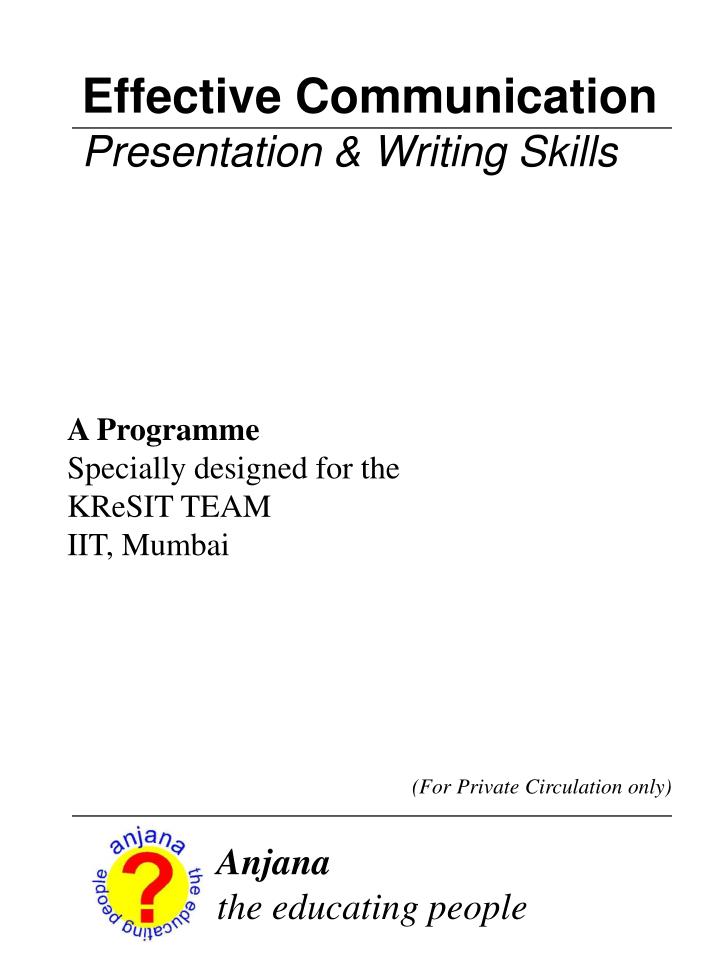 PPT - Effective Communication Presentation & Writing Skills PowerPoint ...