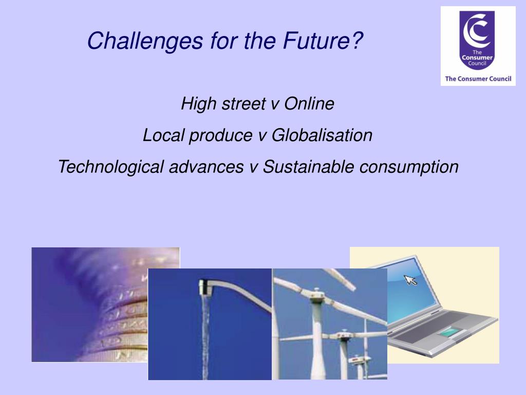 PPT - Consumer skills to meet consumer challenges Thursday 25 March ...