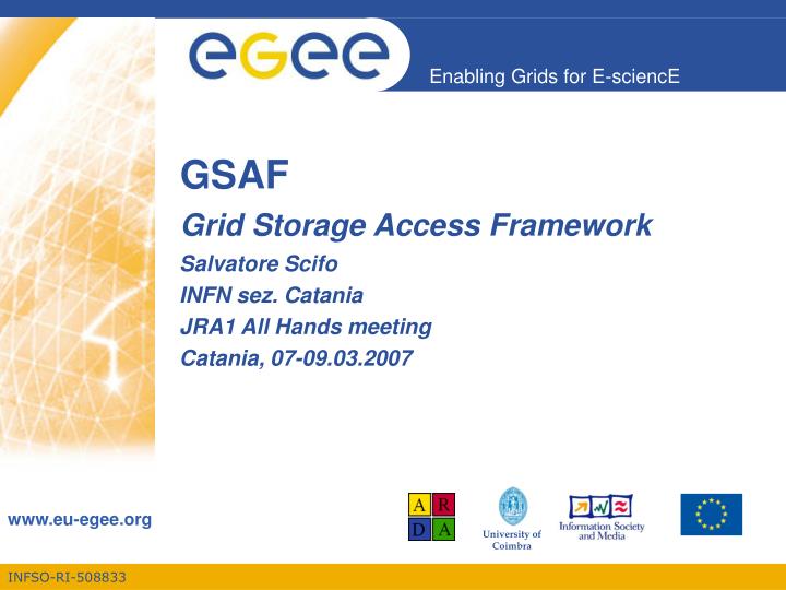PPT - GSAF Grid Storage Access Framework PowerPoint Presentation, free ...
