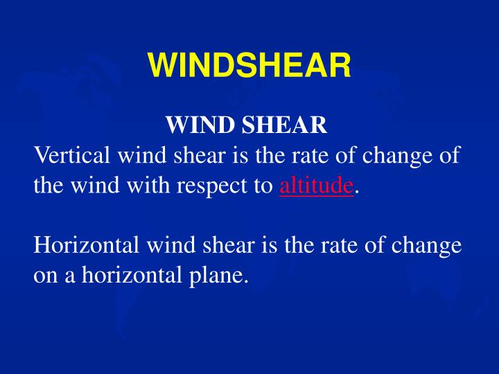 PPT - WINDSHEAR PowerPoint Presentation - ID:3586637