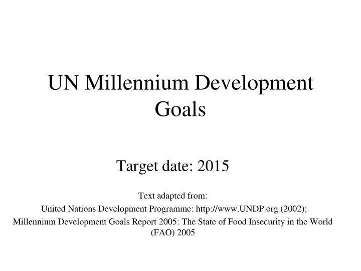PPT - UN Millennium Development Goals PowerPoint Presentation, free ...