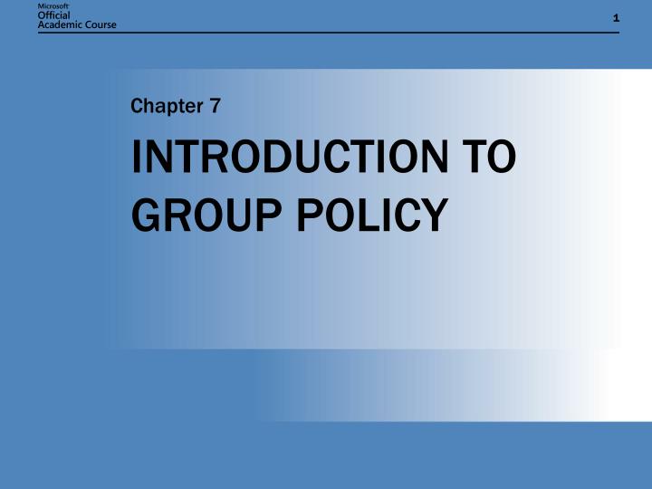 PPT - INTRODUCTION TO GROUP POLICY PowerPoint Presentation, free ...