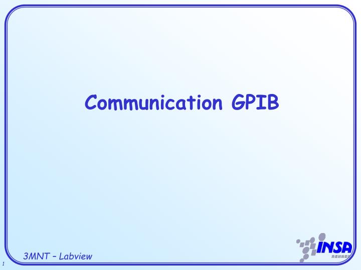 PPT - Communication GPIB PowerPoint Presentation, free download - ID ...