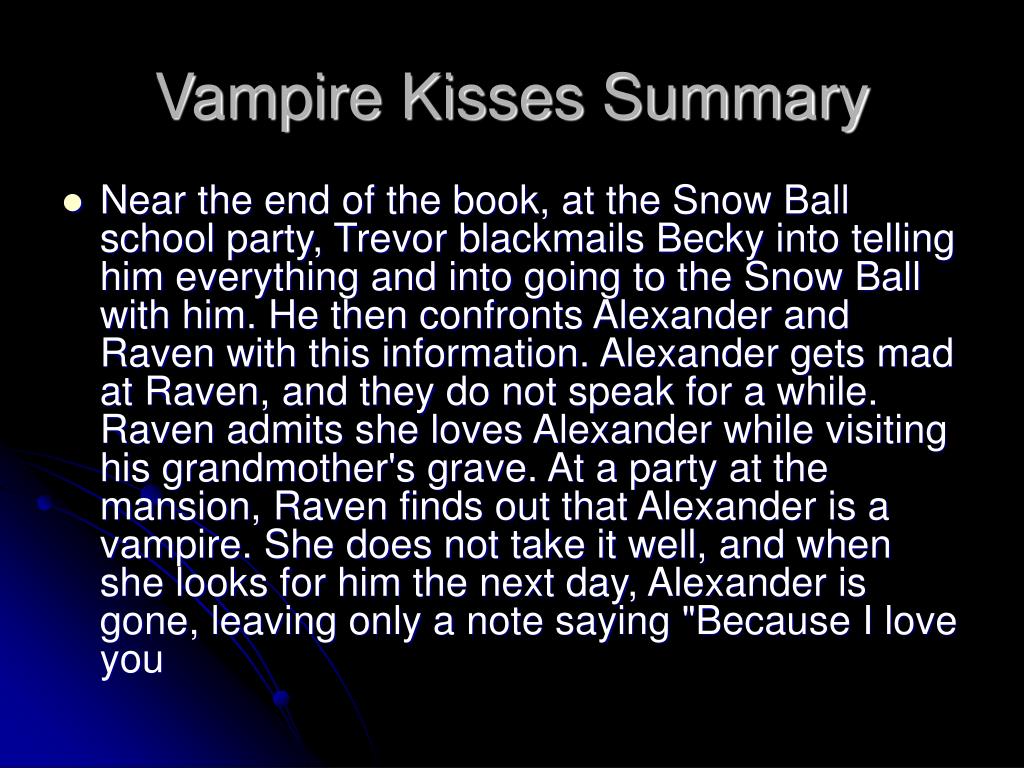 PPT - Vampire Kisses: A Gothic Tale of Love and Secrets PowerPoint ...