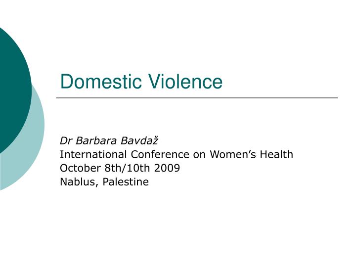 PPT - Domestic Violence PowerPoint Presentation, free download - ID:3589151
