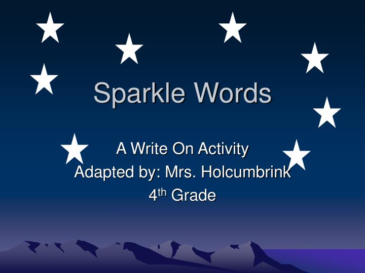 PPT - Sparkle Words PowerPoint Presentation, free download - ID:3589583