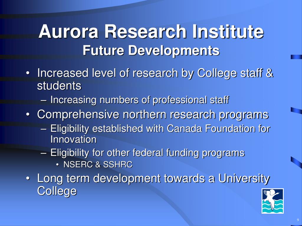 PPT - Aurora College Aurora Research Institute PowerPoint Presentation ...