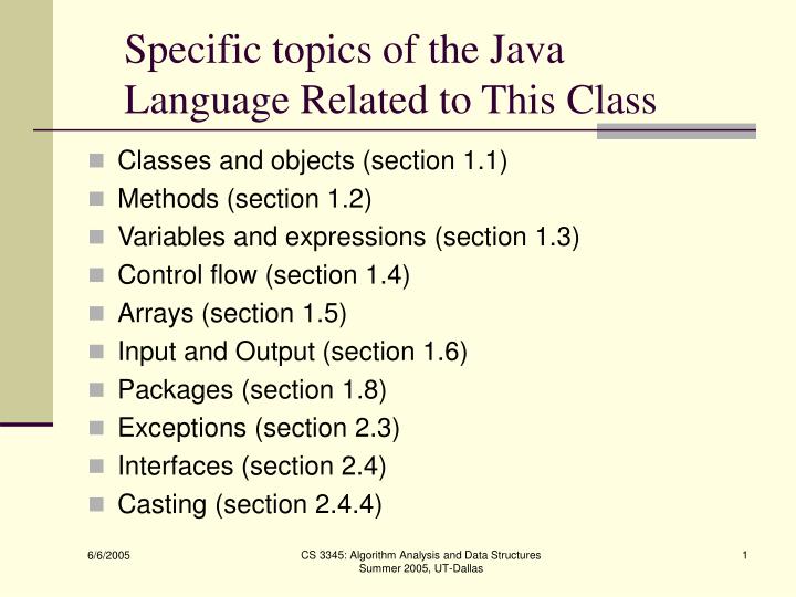 PPT Specific Topics Of The Java Language Related To This Class 