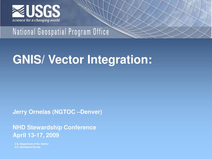 PPT - GNIS/ Vector Integration: PowerPoint Presentation, free download ...