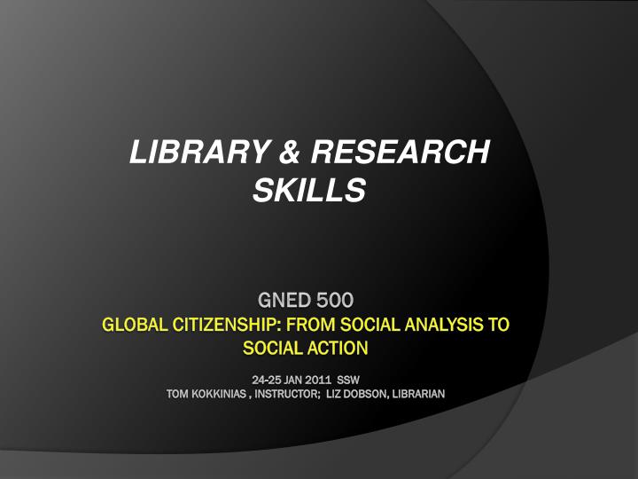 PPT - LIBRARY & RESEARCH SKILLS PowerPoint Presentation, free download ...