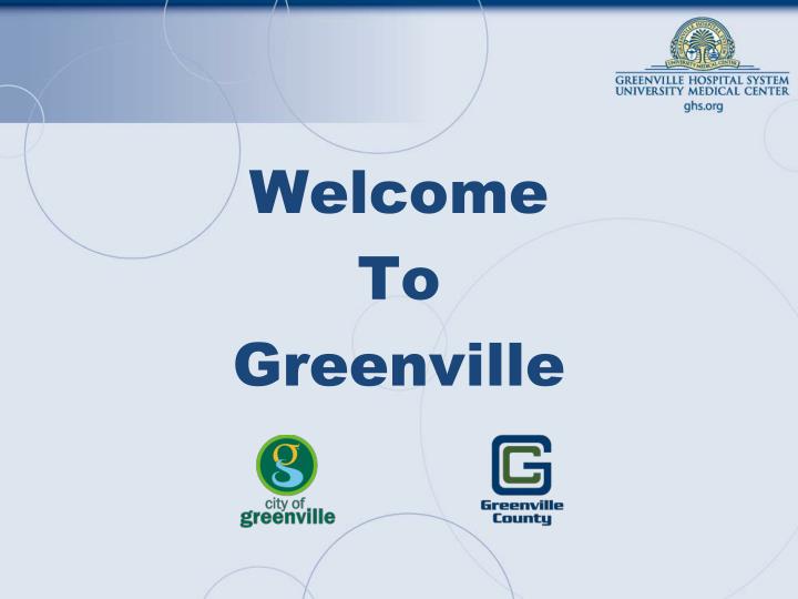 PPT - Welcome To Greenville PowerPoint Presentation, free download - ID ...
