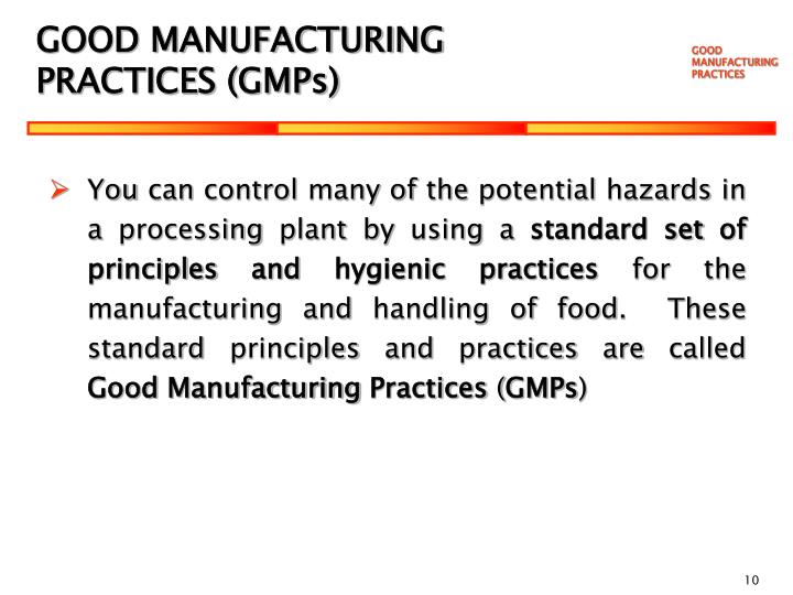 Ppt Good Manufacturing Practices Training About Our Food