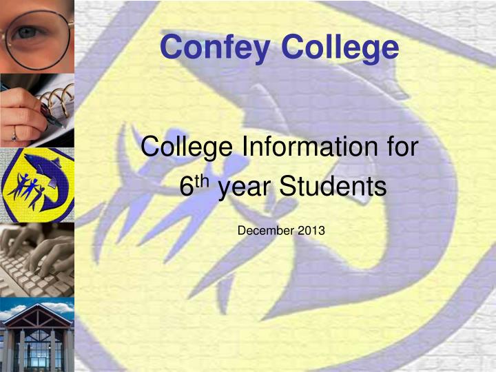 PPT - Confey College PowerPoint Presentation, free download - ID:3591377