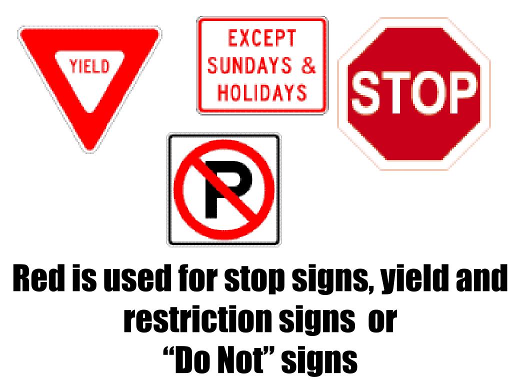 PPT - Your basic street signs that you might see on a daily basis are ...